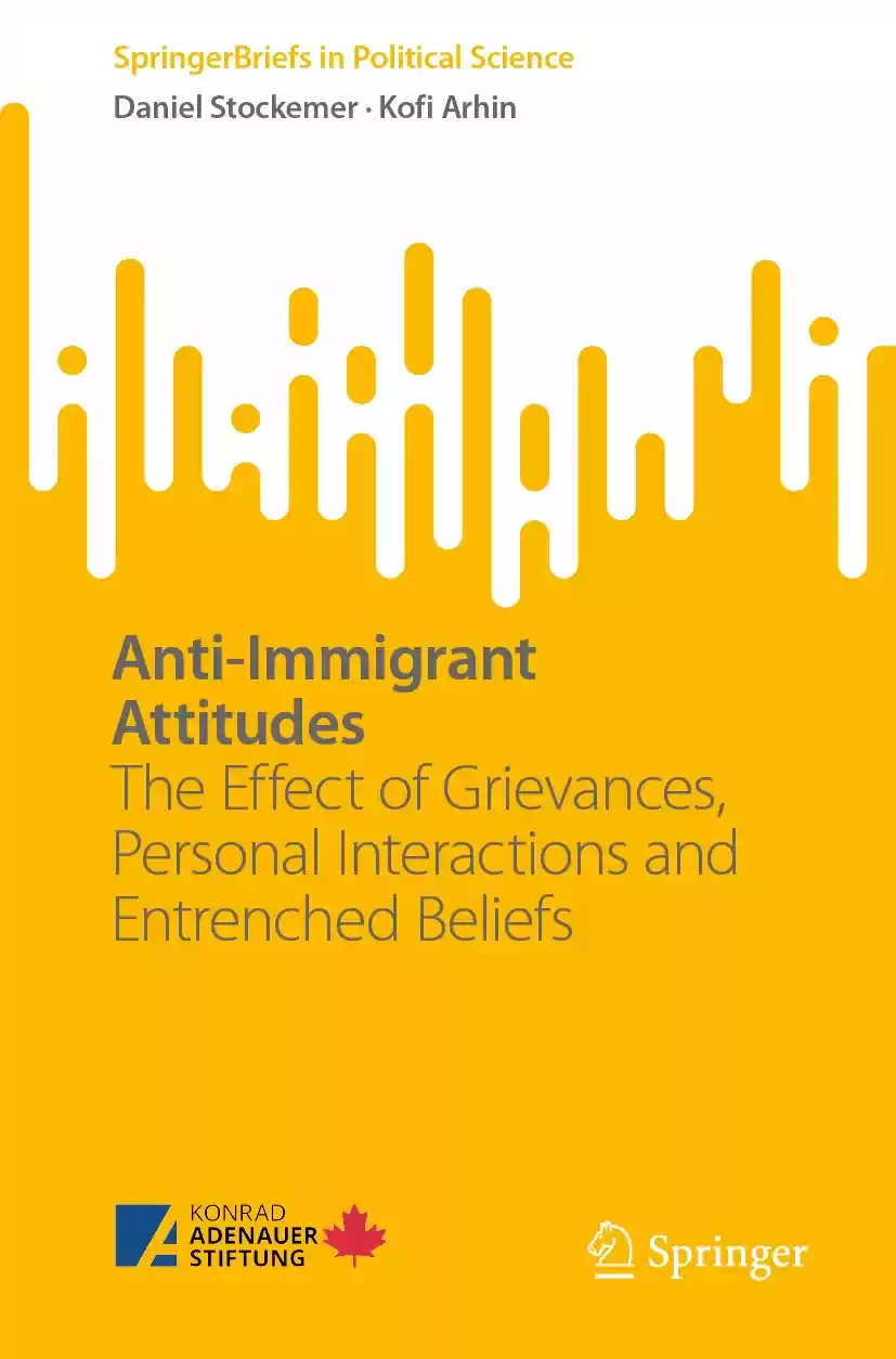Anti-Immigrant Attitudes: The Effect of Grievances, Personal ...
